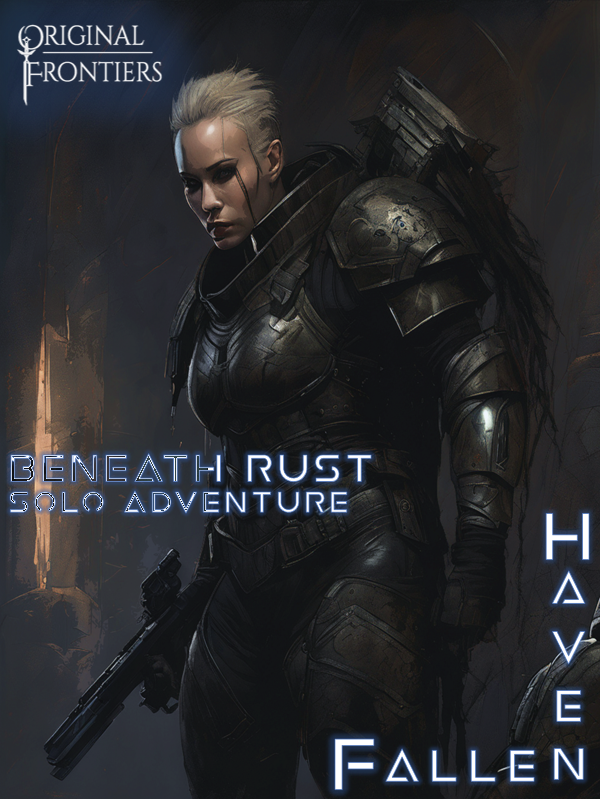 Haven Fallen - Solo Adventure - Beneath Rust - Original Frontiers ...