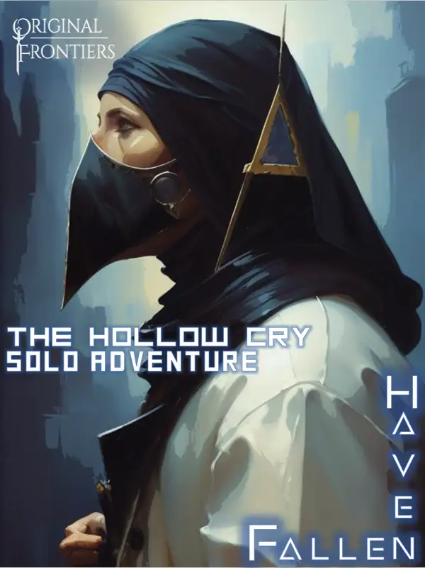 Haven Fallen - Solo Adventure - The Hollow Cry - Original Frontiers | HAVEN FALLEN - Sci Fi ...
