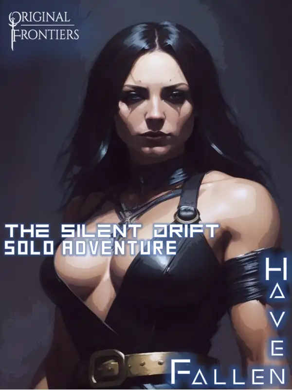 Haven Fallen - Solo Adventure - The Silent Drift - Original Frontiers | HAVEN FALLEN - Sci Fi ...