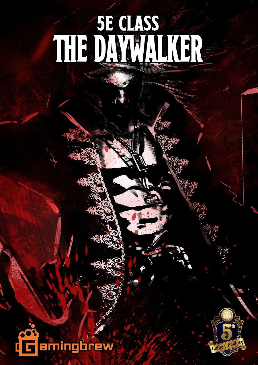 The Daywalker 5E Class - Gamingbrew | DriveThruRPG