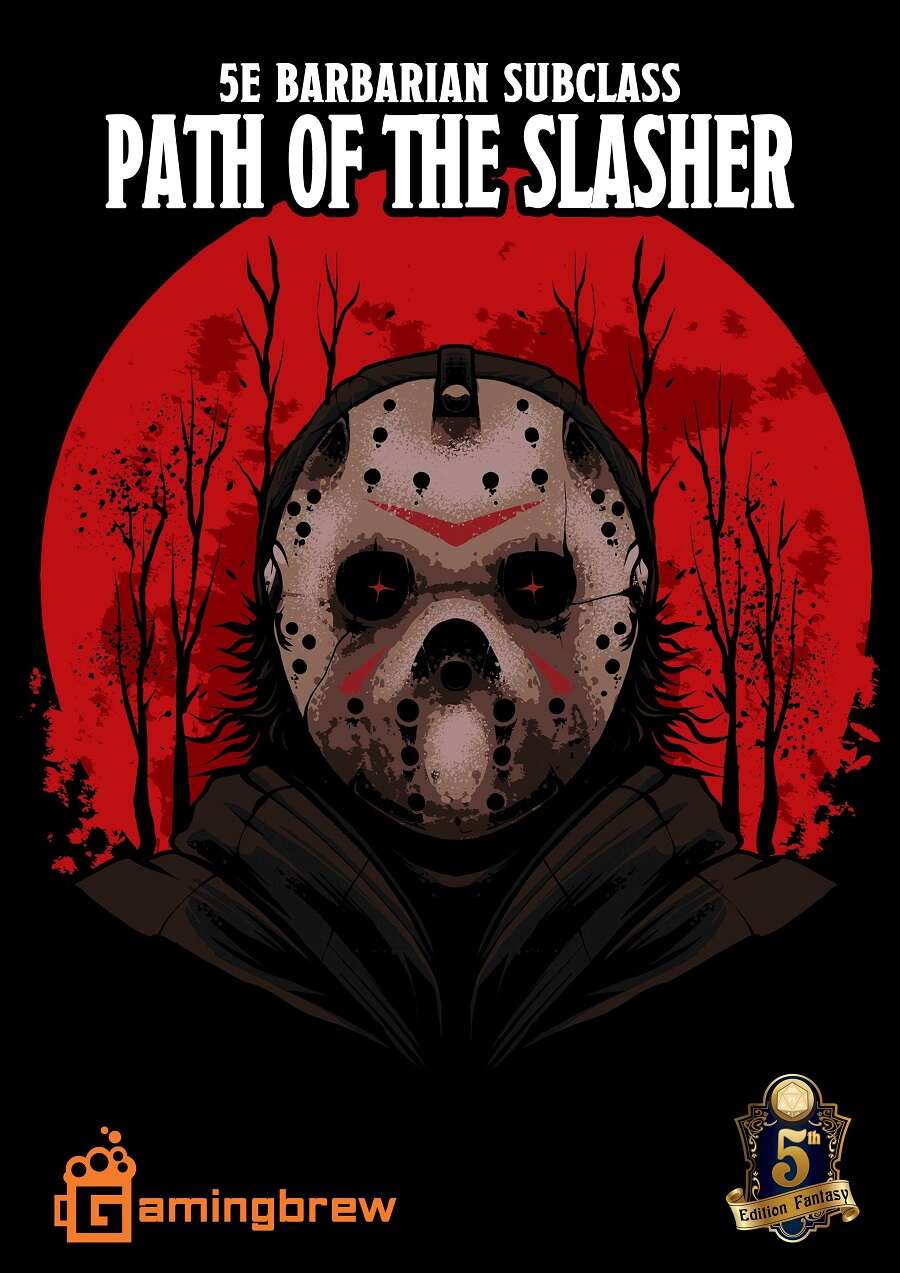 Barbarian: Path of the Slasher | 5E Subclass - Gamingbrew | DriveThruRPG