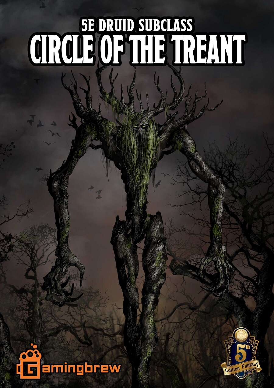 Druid: Circle of the Treant | 5E Subclass - Gamingbrew | DriveThruRPG