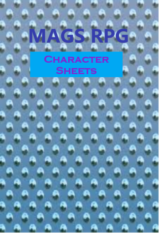 MAGS RPG Character Sheets - Game Mechanics Press | DriveThruRPG