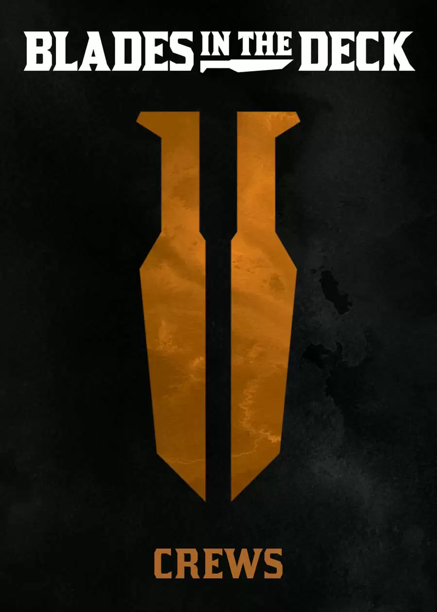 Blades in the Deck: Crews - Evil Hat Productions | DriveThruRPG