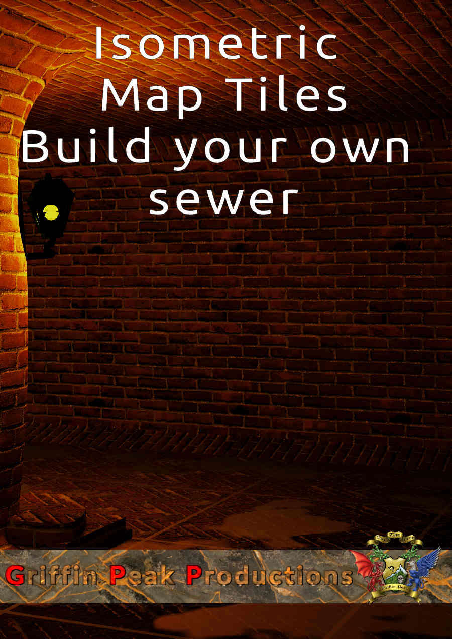Isometric Map Tiles: Build your own sewer - Griffin Peak Productions ...