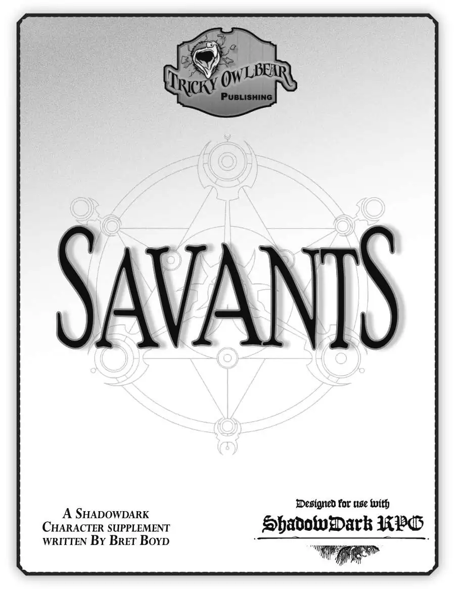 Savants - Tricky Owlbear Publishing | DriveThruRPG