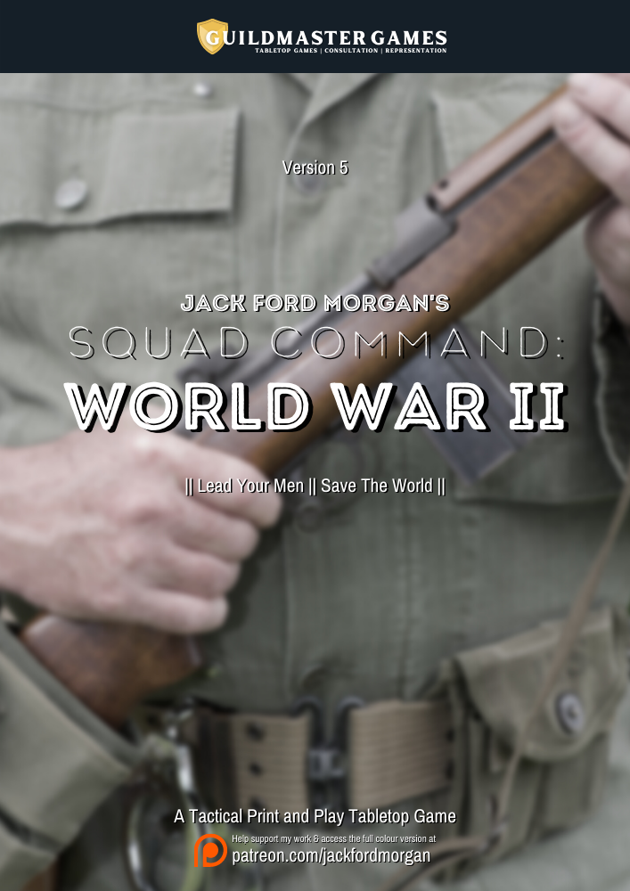 Squad Command: World War II - Guildmaster Games | DriveThruRPG