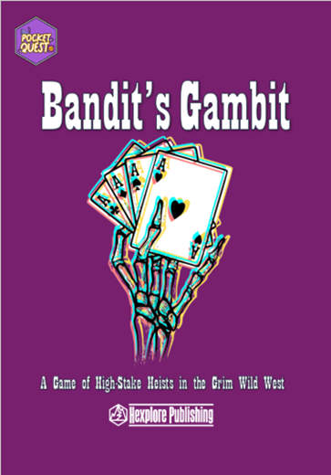 Bandit's Gambit - A Game of High-Stakes Heists in the Grim Wild West ...