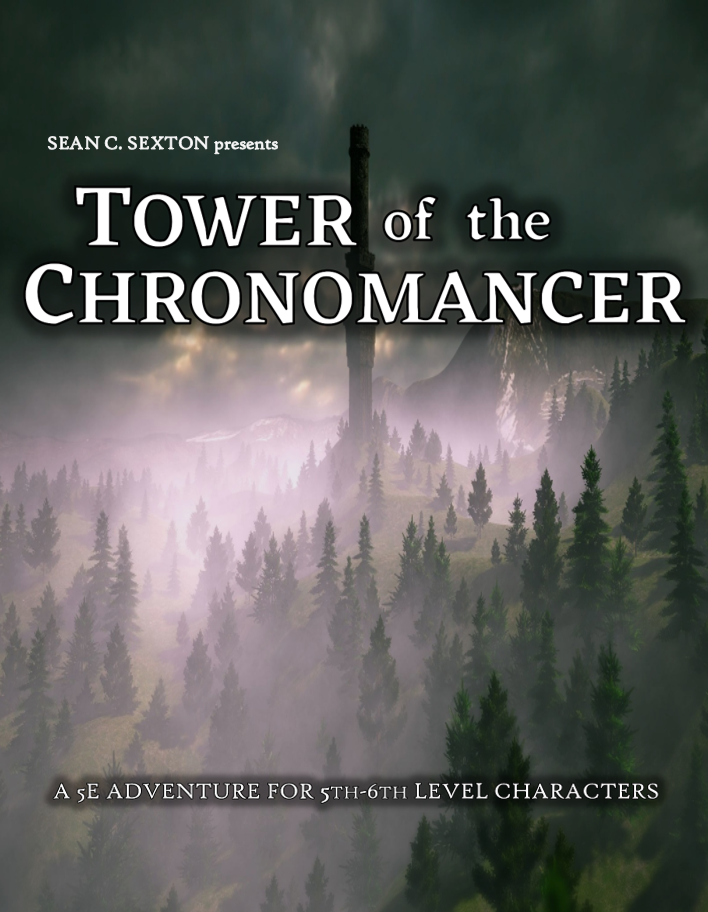 Tower of the Chronomancer - Sean C. Sexton | DriveThruRPG