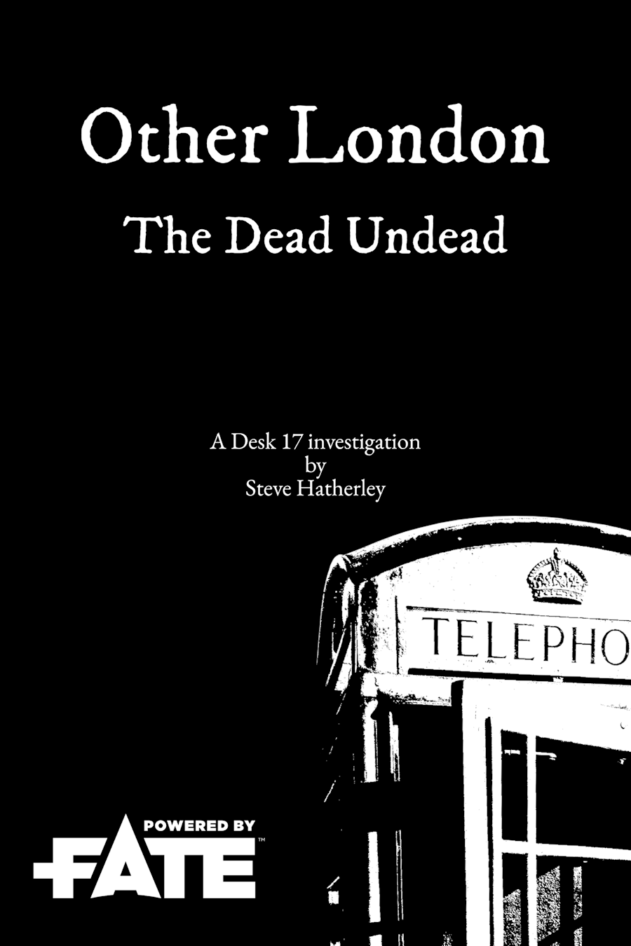 Other London: The Dead Undead - Steve Hatherley | DriveThruRPG