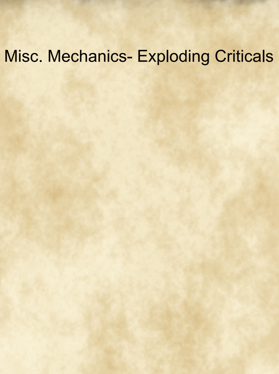 Misc. Mechanics- Explosive Critical Hits - Osiris | DriveThruRPG