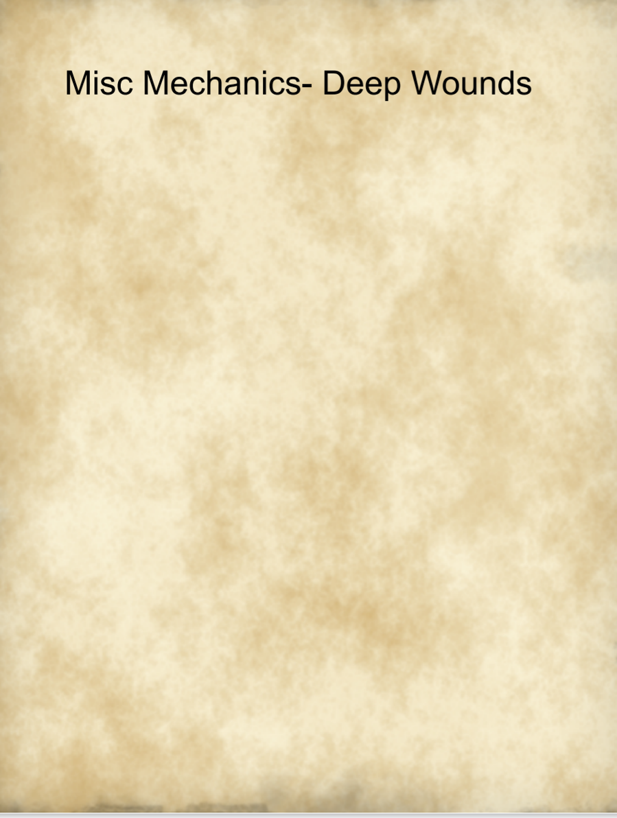 Misc. Mechanics- Deep Wounds - Osiris | DriveThruRPG