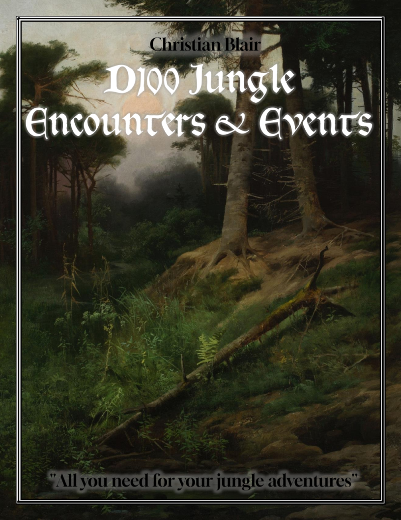 D100 Jungle Encounters & Events - Christian Blair | DriveThruRPG