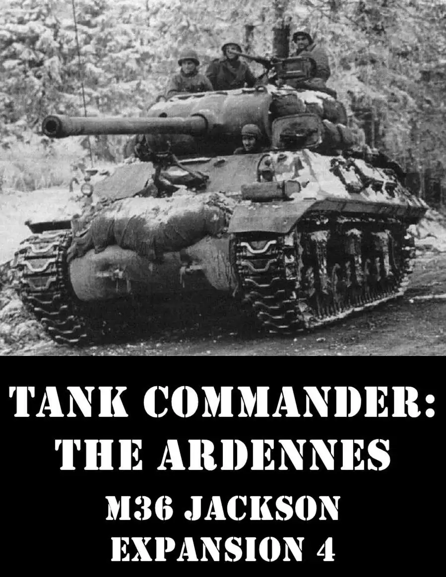 Tank Commander: The Ardennes (M36 Jackson - Expansion 4) - Black Cat ...