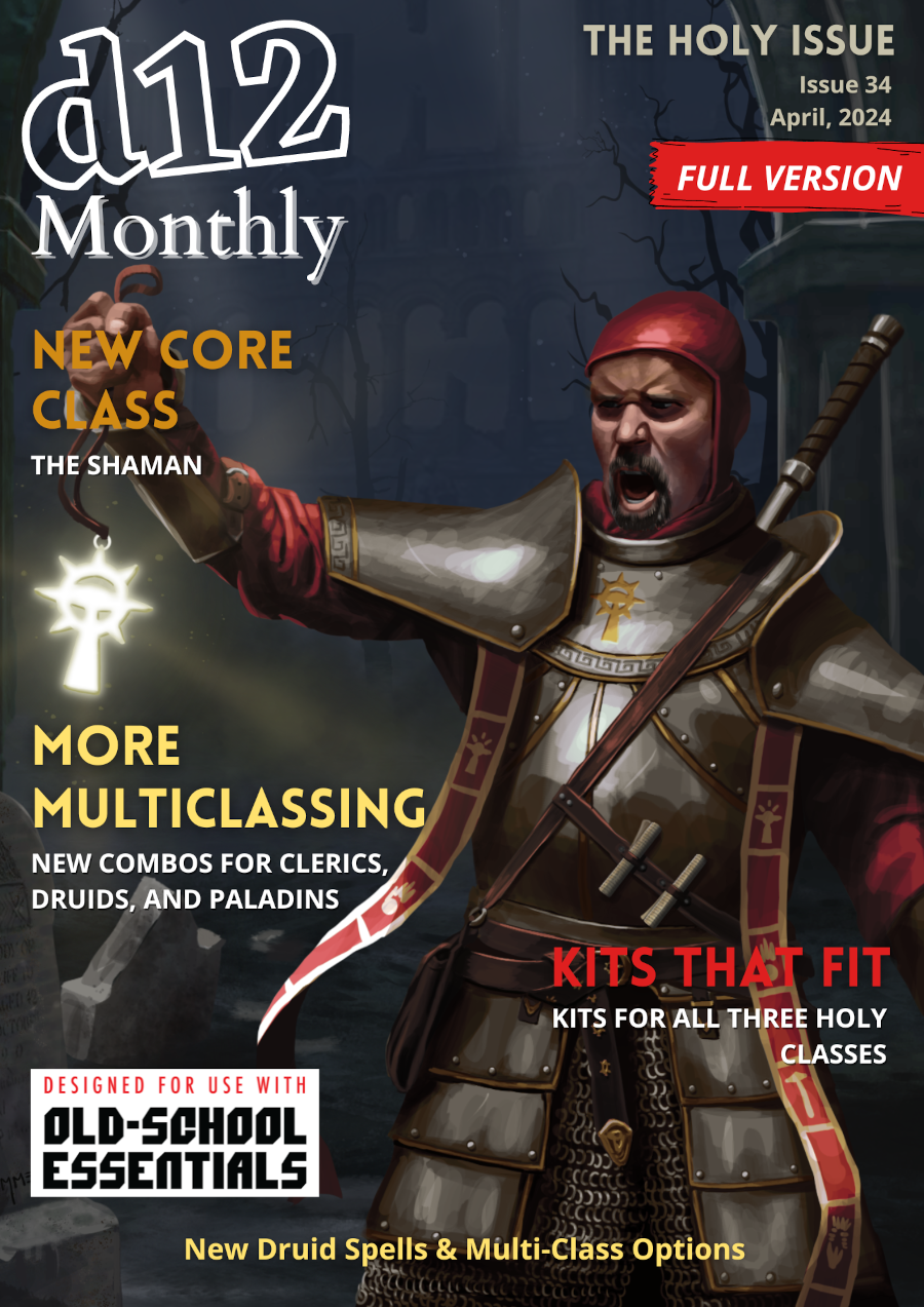 d12 Monthly Issue 34 FULL Version - The Holy Classes of OSE - YUM_DM | DriveThruRPG