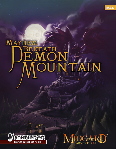 Midgard Adventures 4: Mayhem Beneath Demon Mountain (Pathfinder RPG ...
