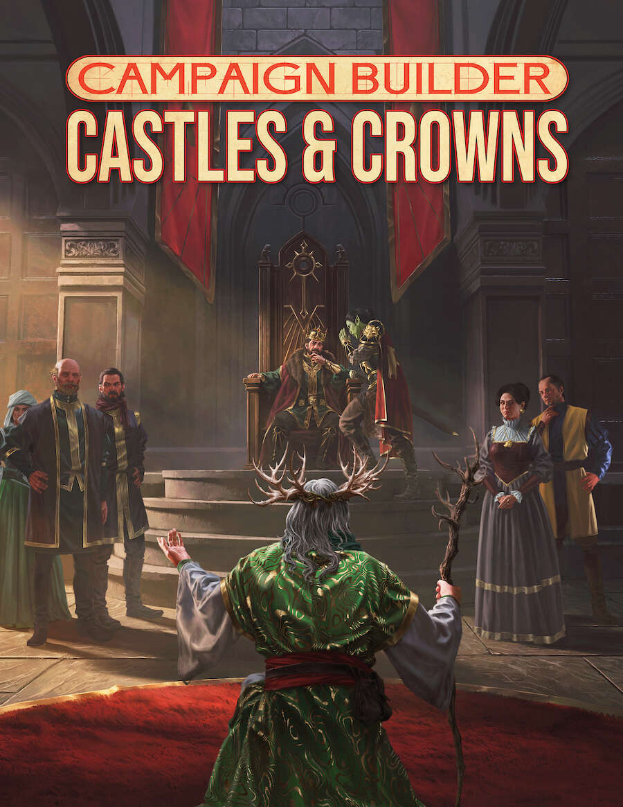 Campaign Builder: Castles & Crowns - Kobold Press | Kobold Guides ...