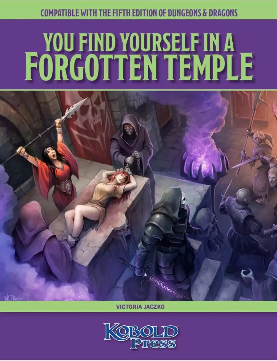 You Find Yourself In A Forgotten Temple - Kobold Press | Adventures | Magic | DriveThruRPG