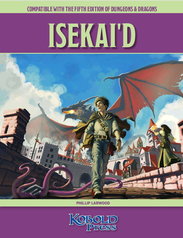Isekai'd - Kobold Press | Adventures | Magic | Campaign Settings ...
