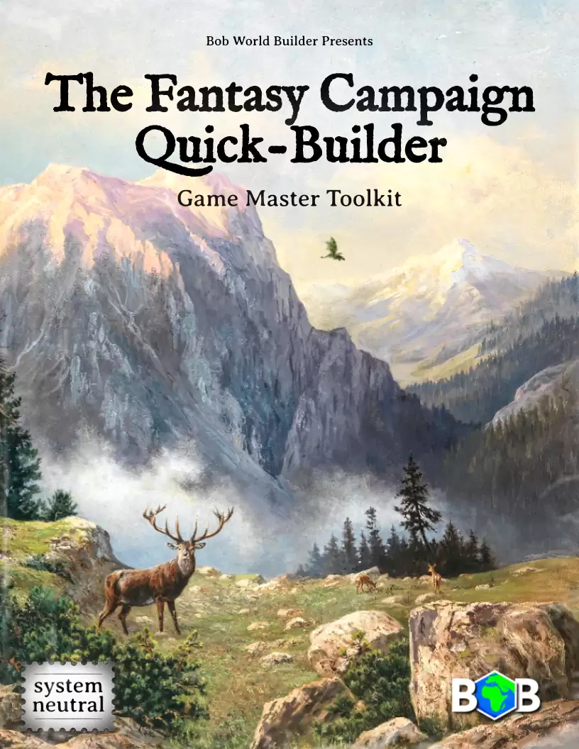 The Fantasy Campaign Quick Builder: GM Toolkit - Bob World Builder ...