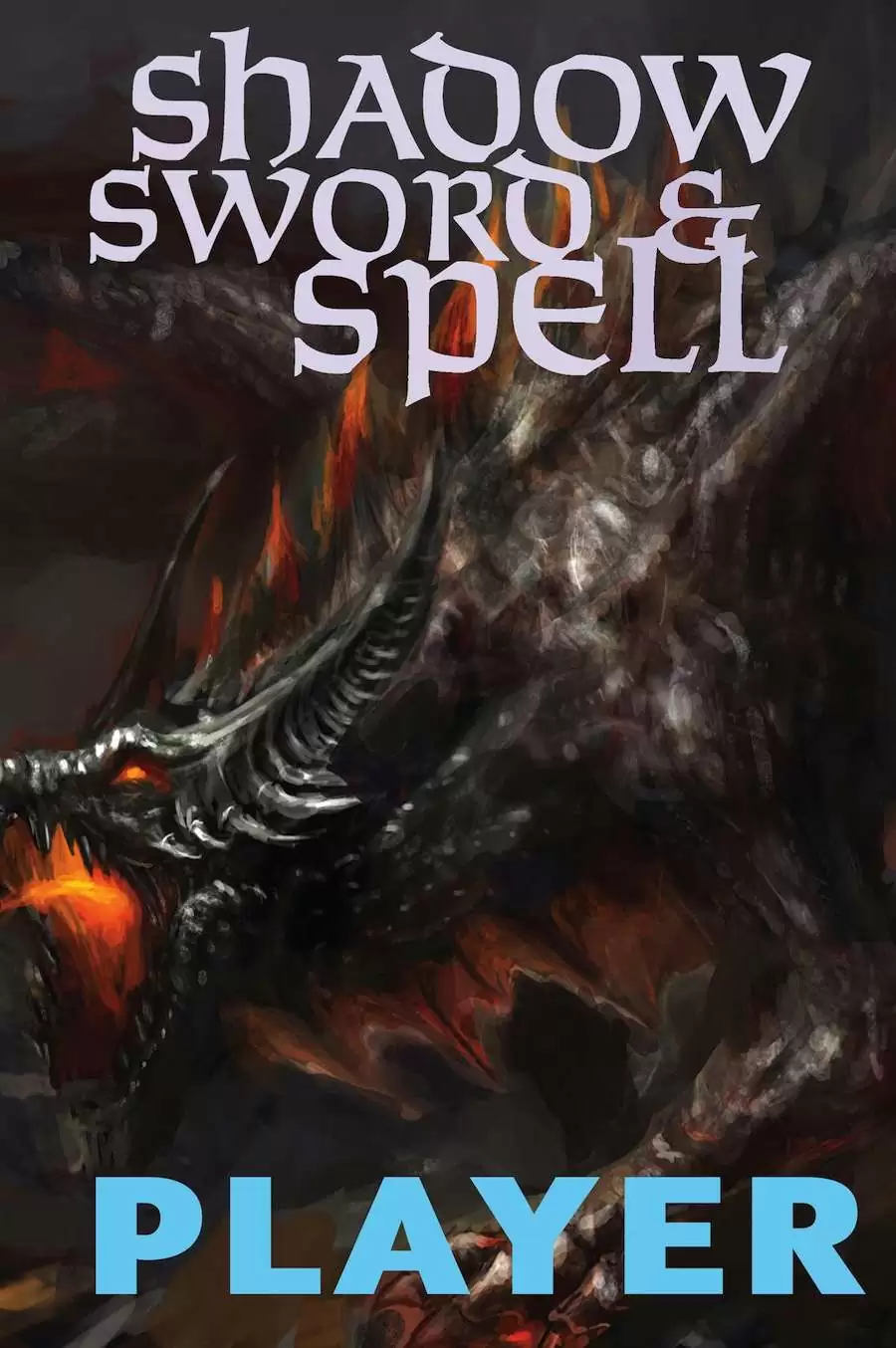 Shadow, Sword & Spell: Player - Rogue Games, Inc | Shadow, Sword & Spell | DriveThruRPG