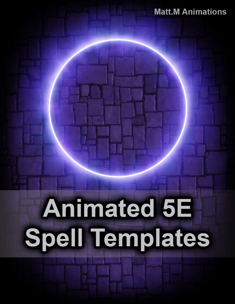 5E Animated Spell Templates - Matt.M Animations | DriveThruRPG