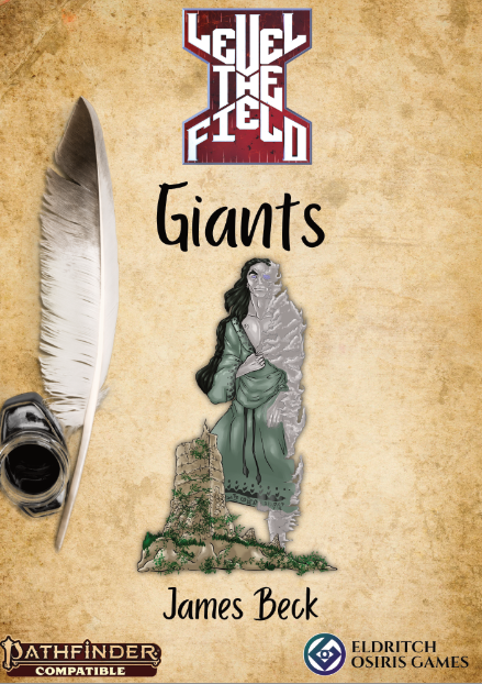 Level the Field: Giants - Eldritch Osiris Games | DriveThruRPG