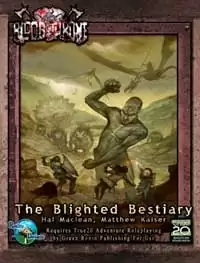 The Blighted Bestiary - Gun Metal Games | DriveThruRPG