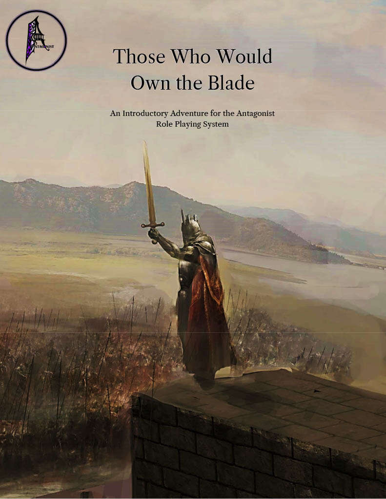 Those Who Would Own the Blade - James Summerton | DriveThruRPG