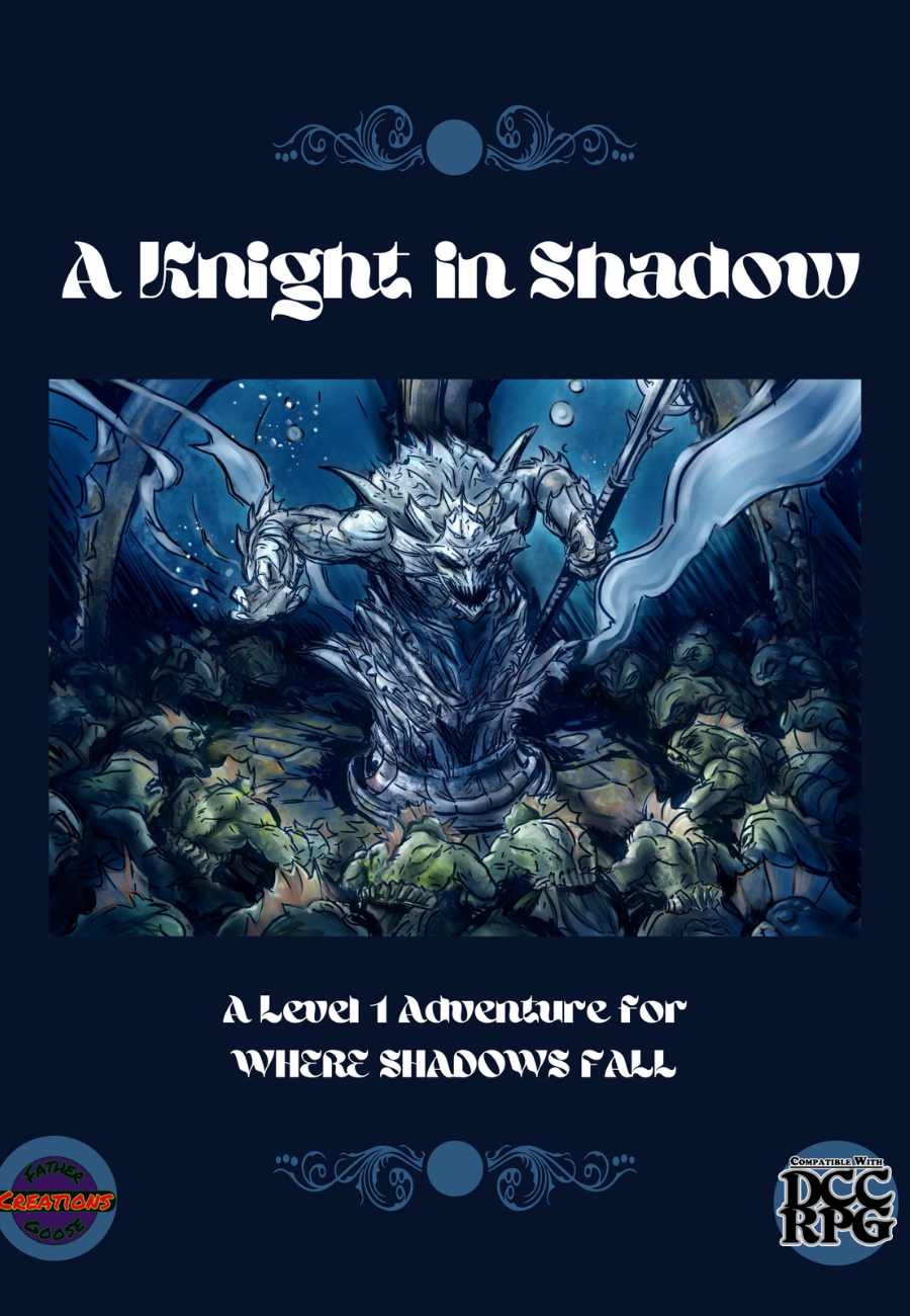A Knight in Shadow - Father Goose | DriveThruRPG