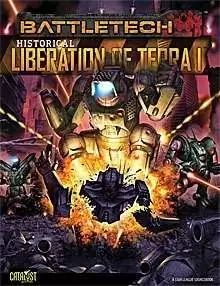 BattleTech: Liberation of Terra, Vol. 1 - Catalyst Game Labs ...