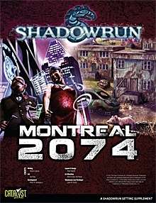 Shadowrun: Montreal 2074 - Catalyst Game Labs | Shadowrun, 4th Edition ...