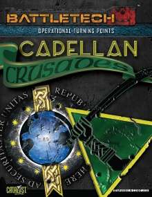 BattleTech: Operational Turning Points: Capellan Crusades - Catalyst ...