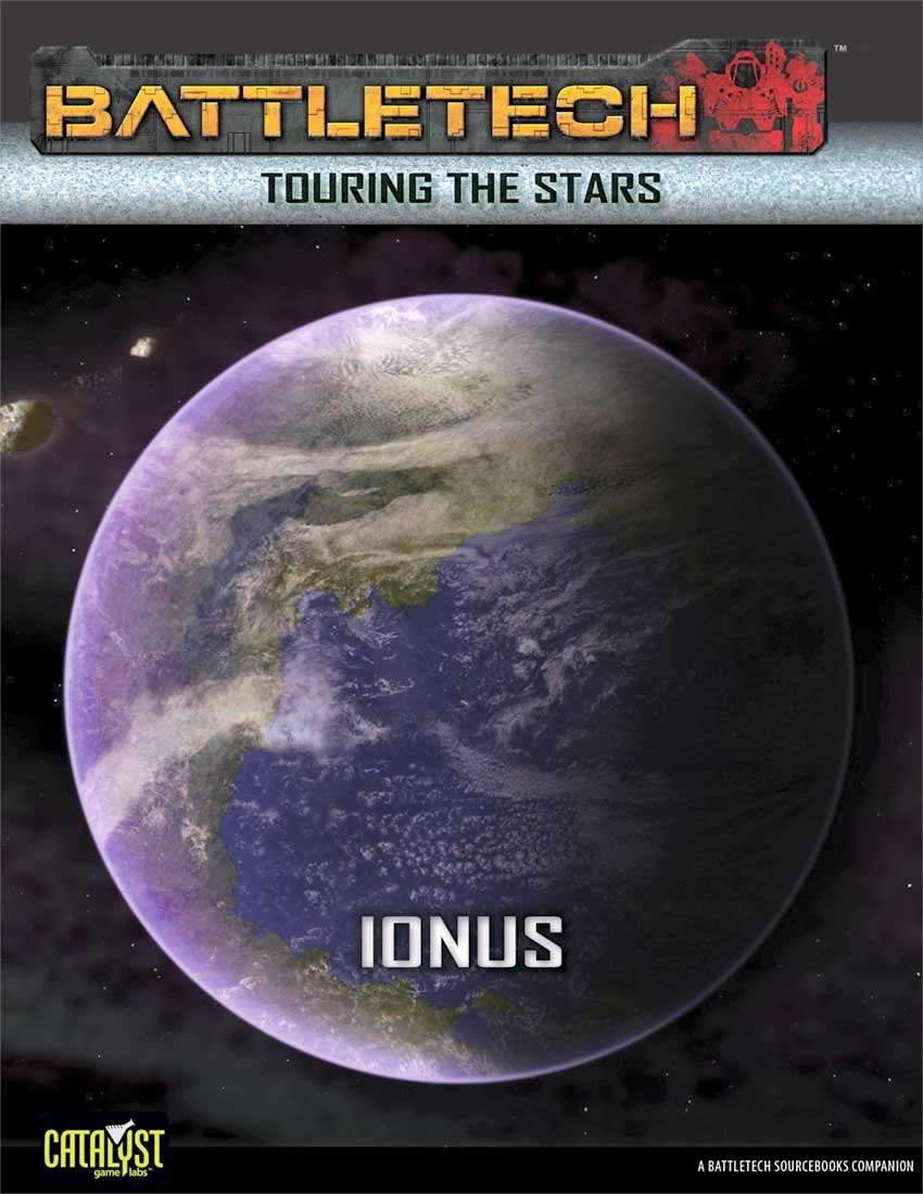 BattleTech Touring the Stars: Ionus - Catalyst Game Labs | BattleTech ...