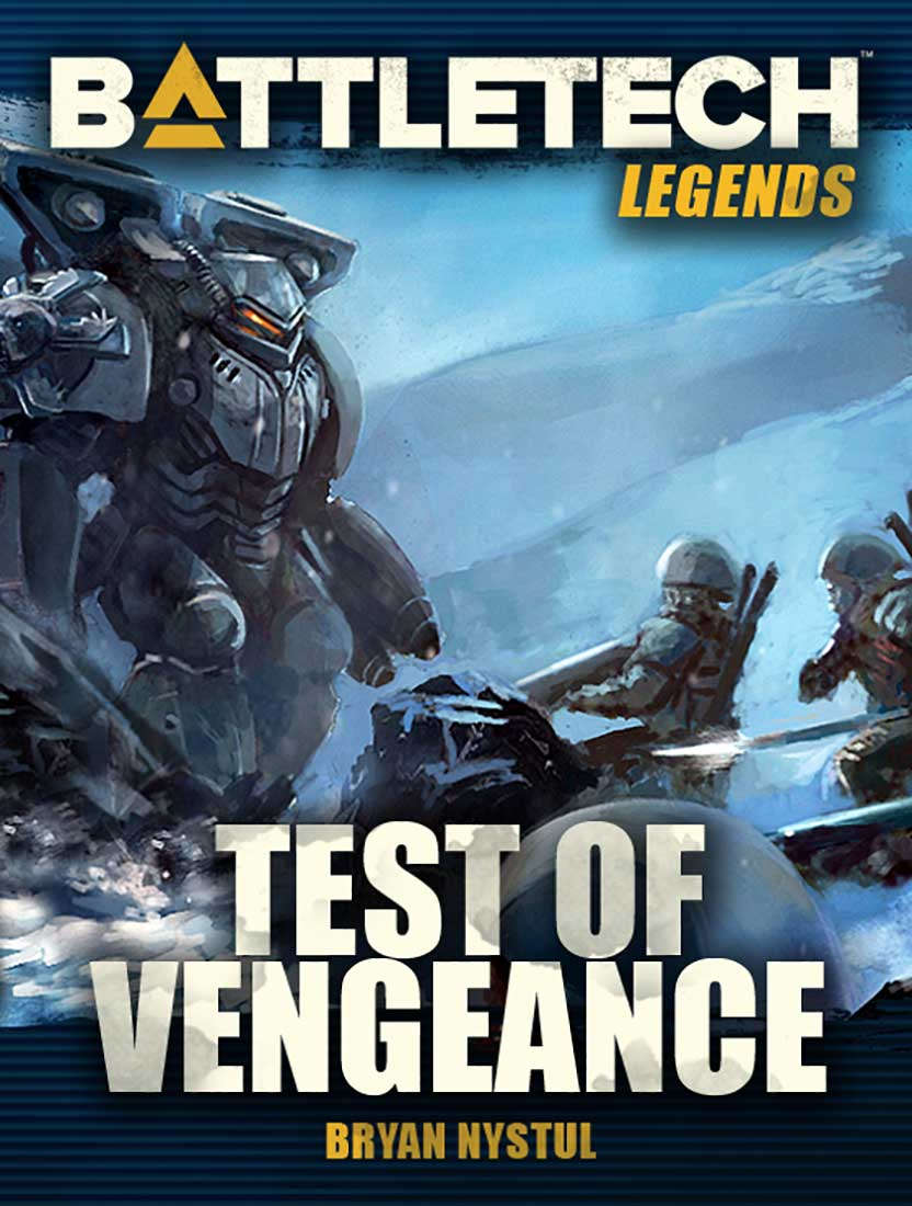 BattleTech Legends: Test of Vengeance - Catalyst Game Labs | BattleTech ...