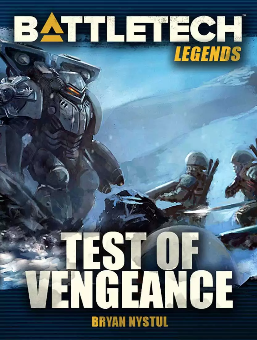 BattleTech Legends: Test of Vengeance - Catalyst Game Labs | BattleTech ...