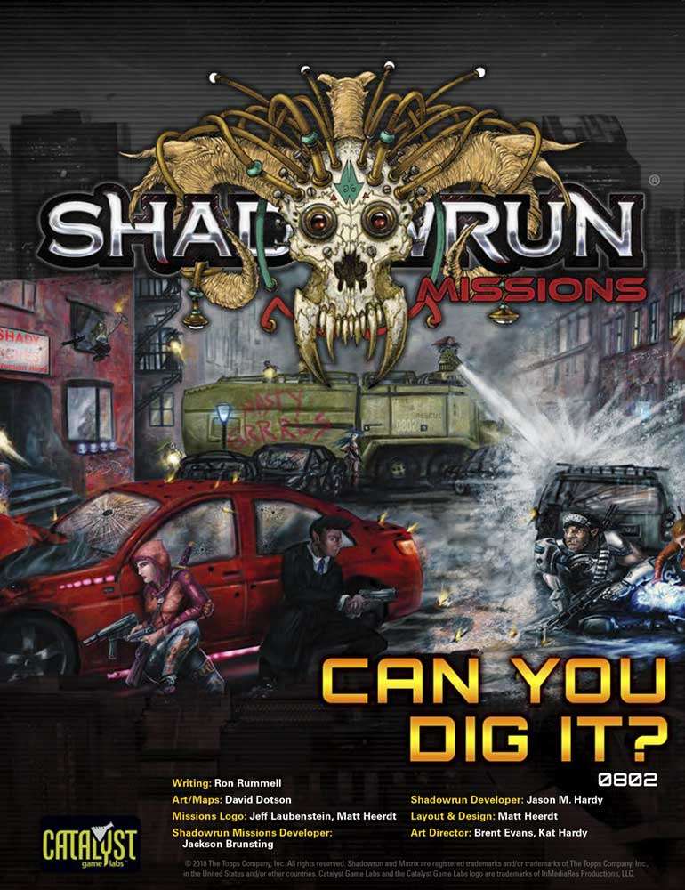 Shadowrun Missions: Can You Dig It? (0802) - Catalyst Game Labs ...