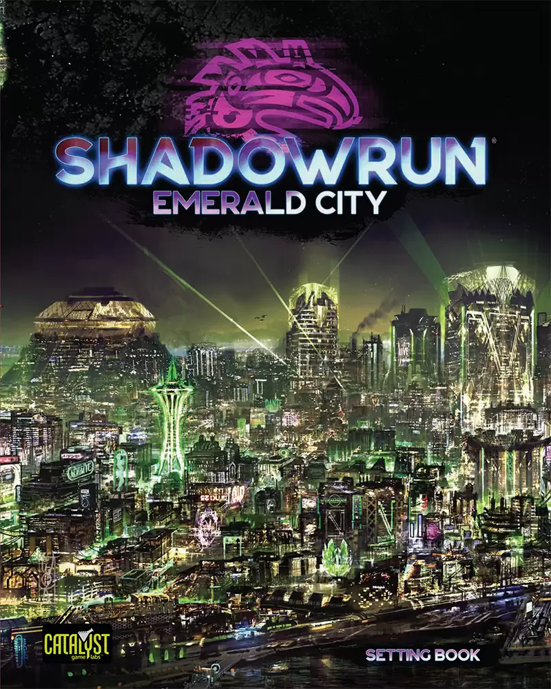 Shadowrun: Emerald City - Catalyst Game Labs | Shadowrun, Sixth World ...