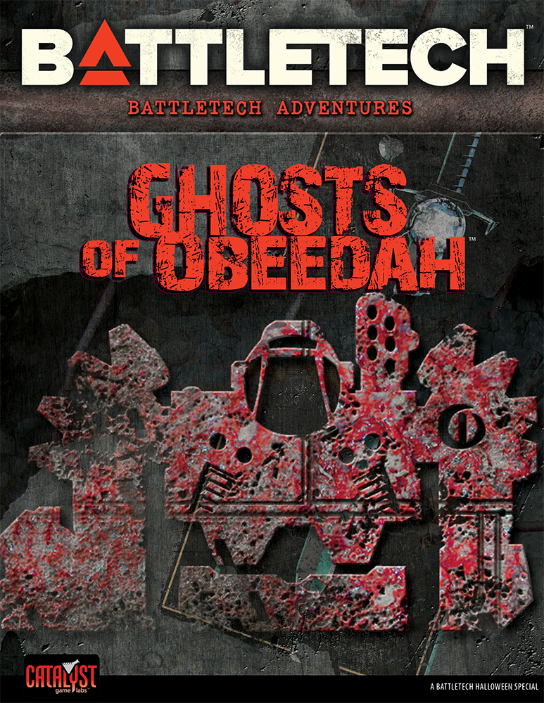 BattleTech: Adventures: Ghosts of Obeedah - Catalyst Game Labs ...