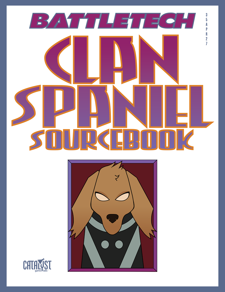 BattleTech: Clan Spaniel Sourcebook - Catalyst Game Labs | BattleTech ...