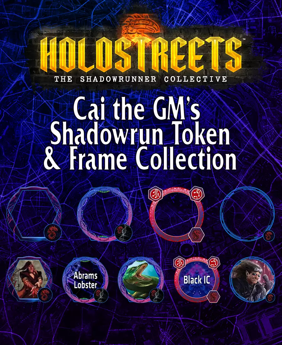 Cai the GM’s Shadowrun Token and Frame Collection - Catalyst Game Labs ...