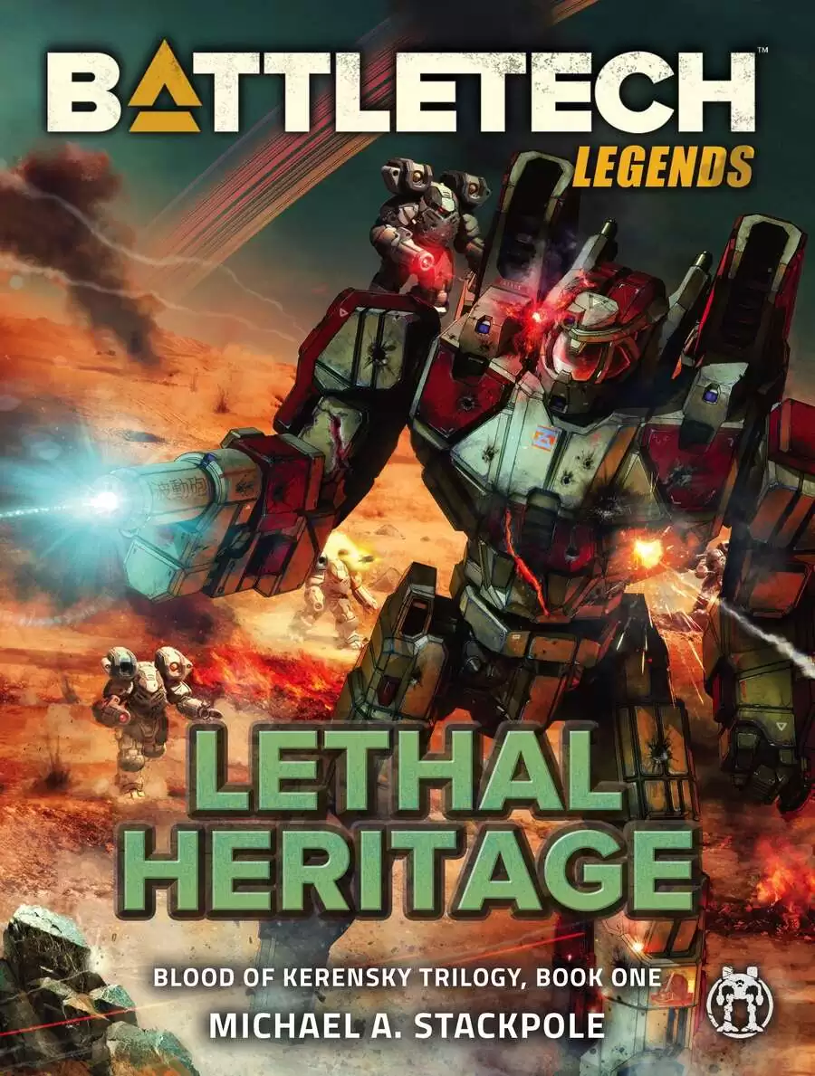 BattleTech Legends: Lethal Heritage (Blood of Kerensky Trilogy, Book ...