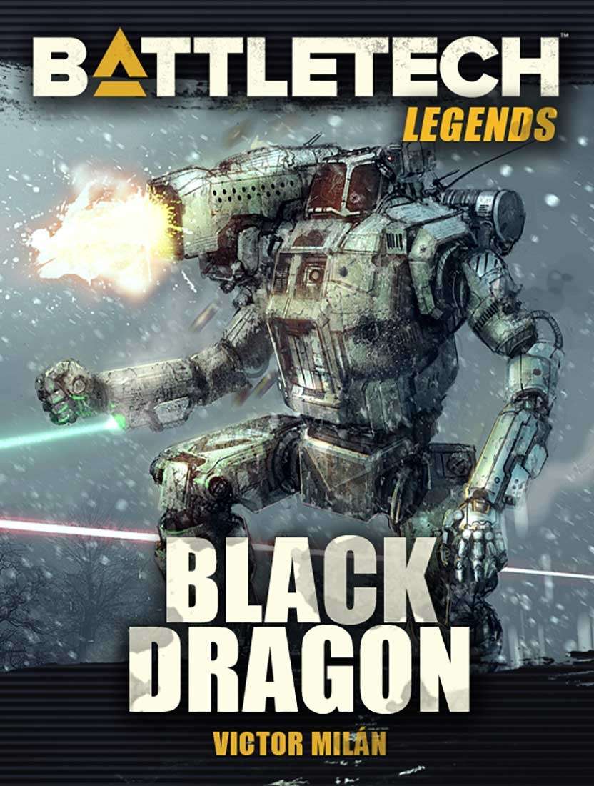 BattleTech Legends: Black Dragon - Catalyst Game Labs | BattleTech ...