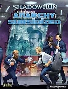 Shadowrun: Horizon Adventure 2 Anarchy: Subsidized - Catalyst Game Labs ...