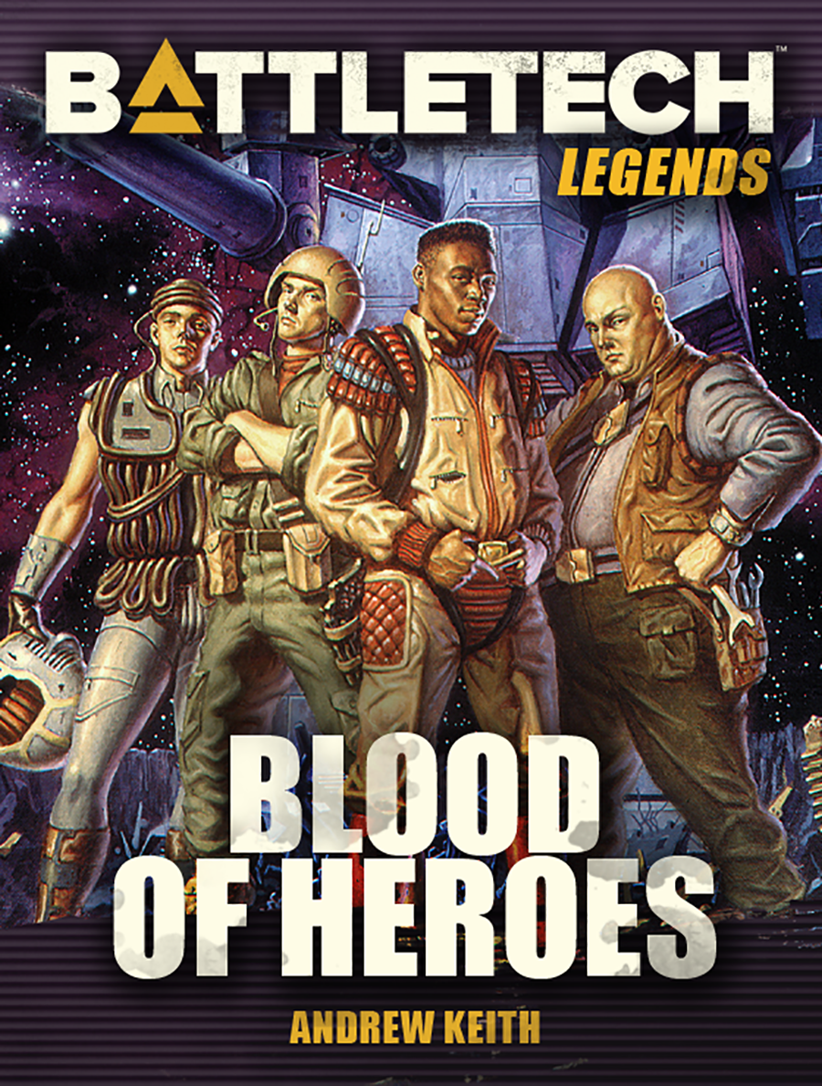 BattleTech Legends: Blood of Heroes - Catalyst Game Labs | BattleTech ...