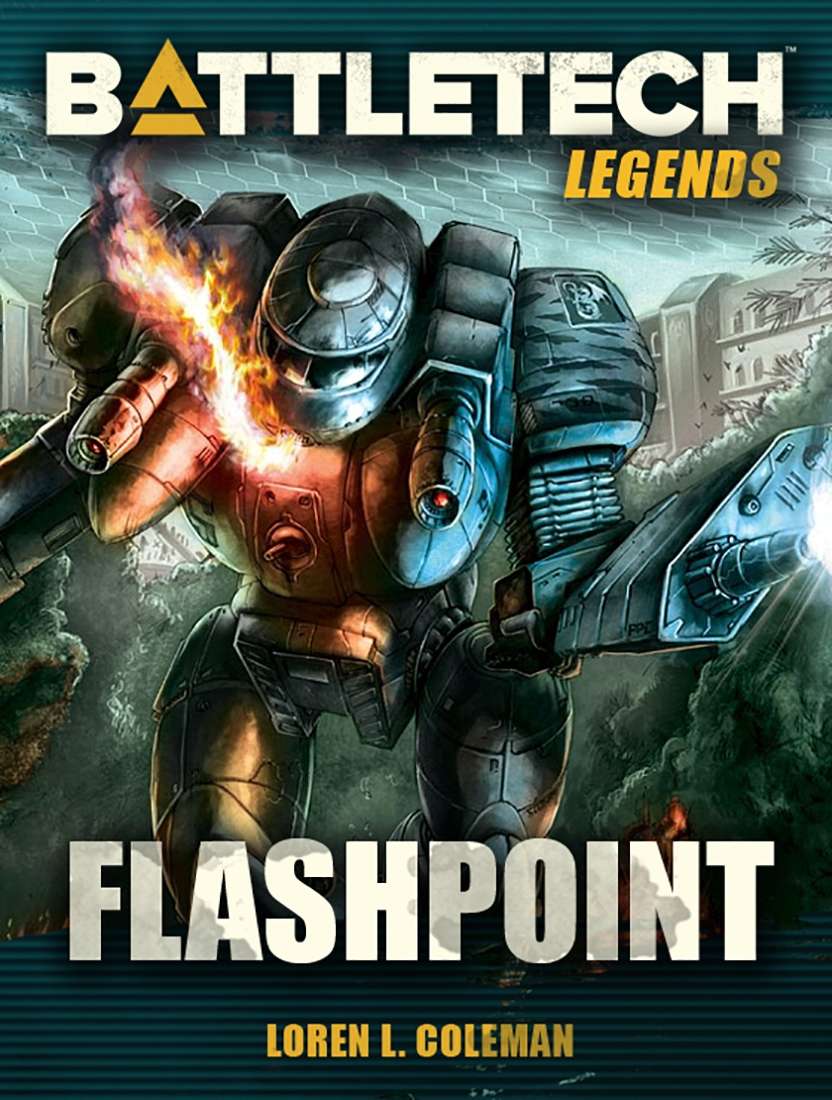BattleTech Legends: Flashpoint - Catalyst Game Labs | BattleTech ...
