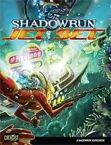 Shadowrun: Jet Set - Catalyst Game Labs | Shadowrun, 4th Edition ...
