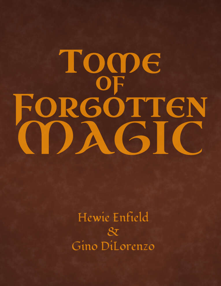 Tome of Forgotten Magic - Hewie Enfield | DriveThruRPG