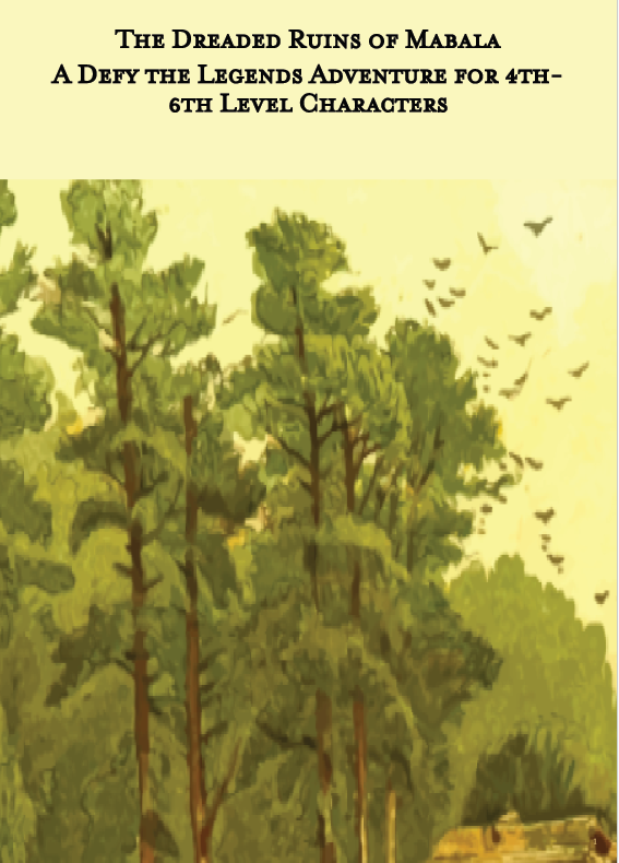 The Dreaded Ruins of Mabala (DTL Version) - James Grammaticus ...