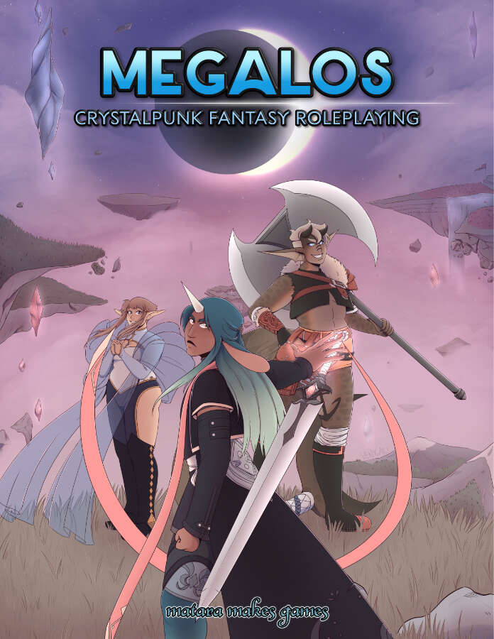 MEGALOS Core Rulebook - matara makes games | DriveThruRPG